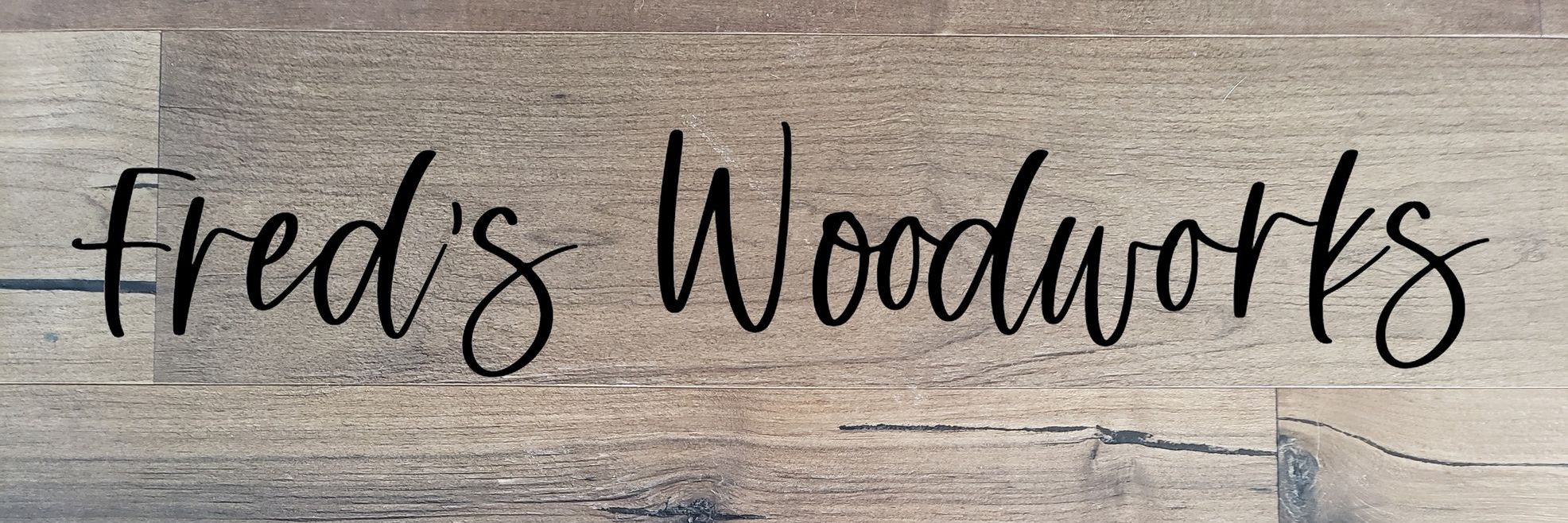 Home - Freds Woodworks